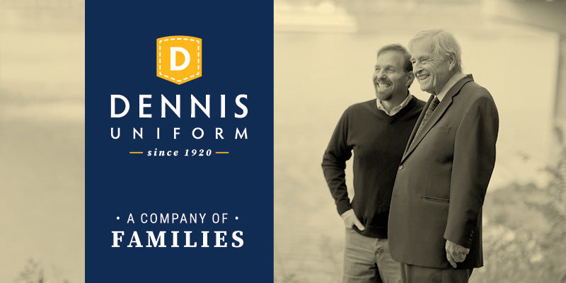 A Company of Families – The DENNIS Uniform Team – DENNIS Uniform Liquidation Sale